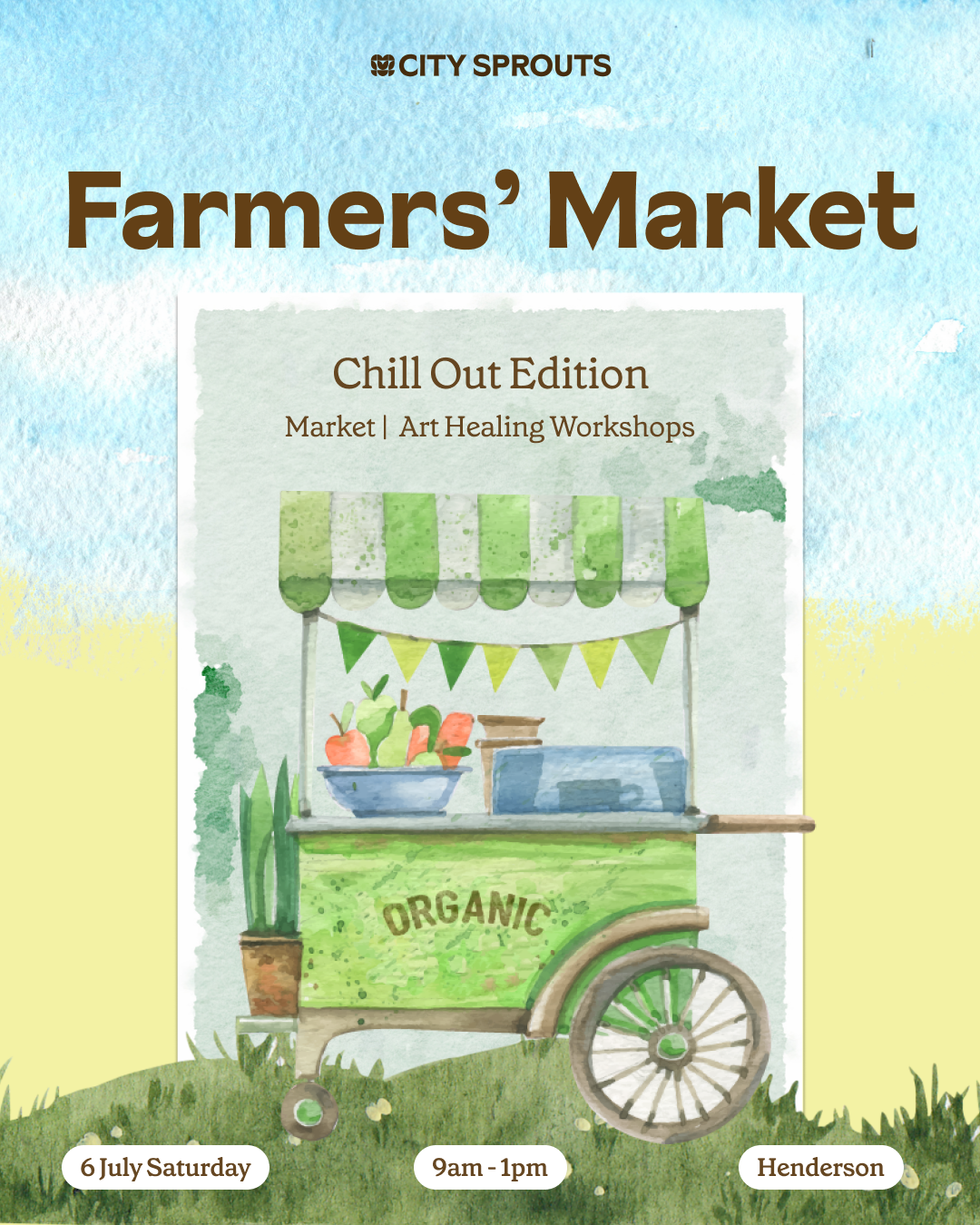 Farmers' Market: Chill Out Edition – citysprouts
